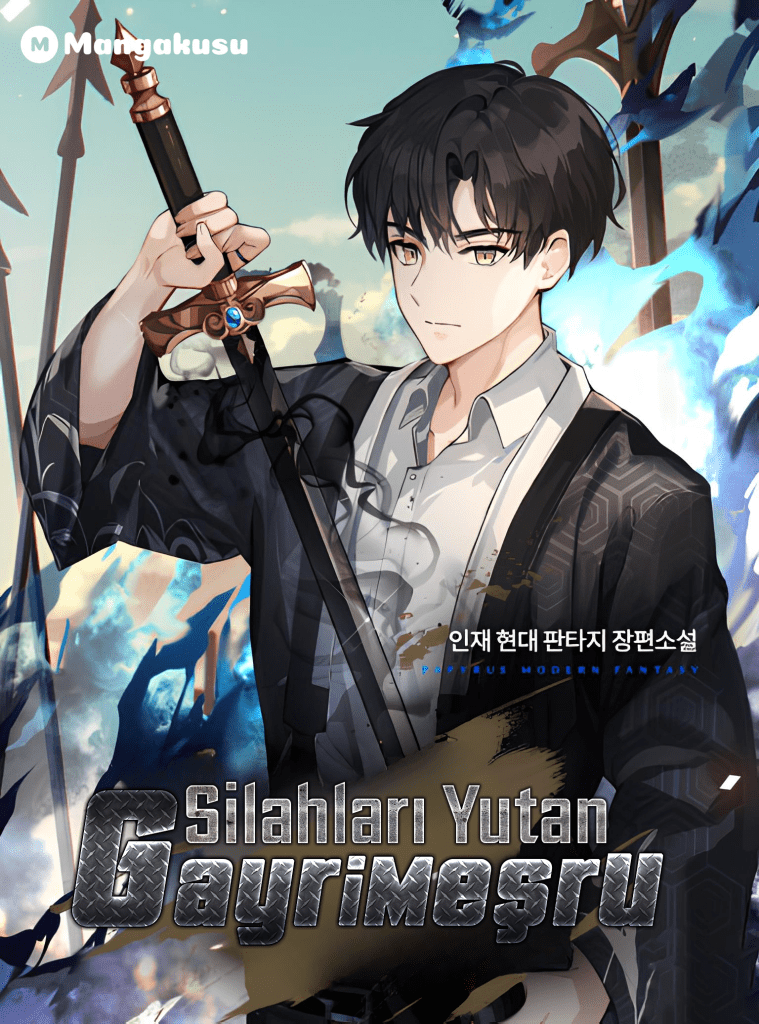 Silahları Yutan Gayrimeşru oku - Manga Oku & Webtoon oku